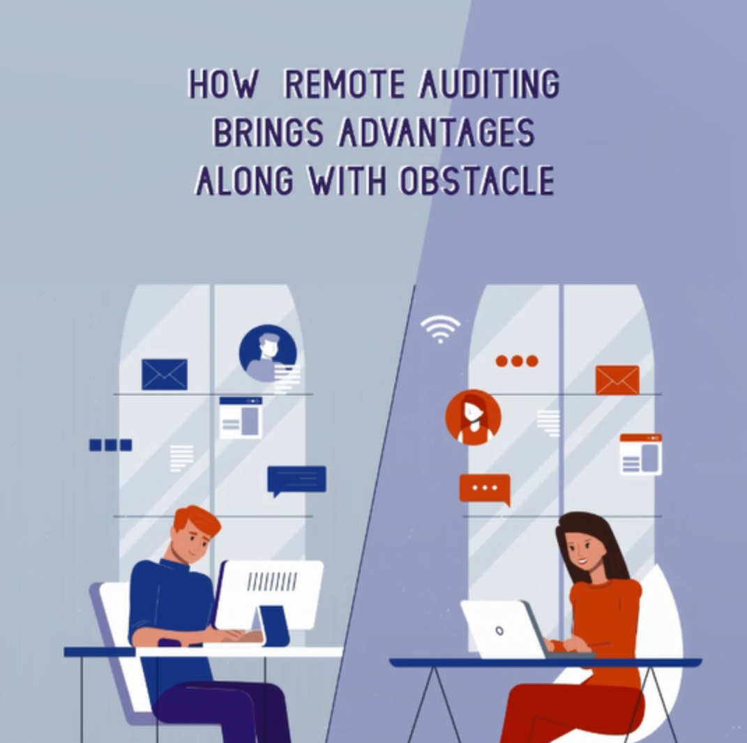 How Remote Auditing brings Advantages along with Obstacle – Pikvan